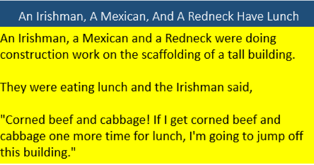 An Irishman, A Mexican, And A Redneck Have Lunch